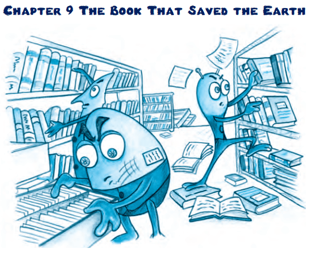 Ch.9 The Book That Saved the Earth, Ultimate NCERT Solutions